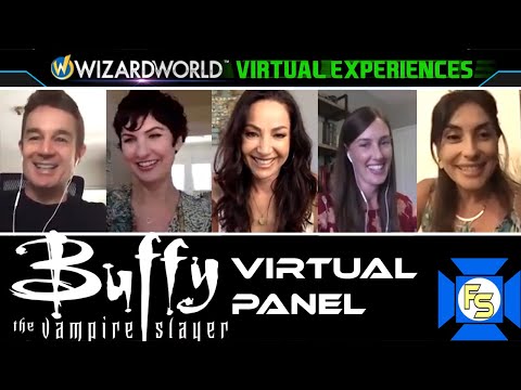 BUFFY THE VAMPIRE SLAYER Panel – Wizard World Virtual Experiences 2020 ...