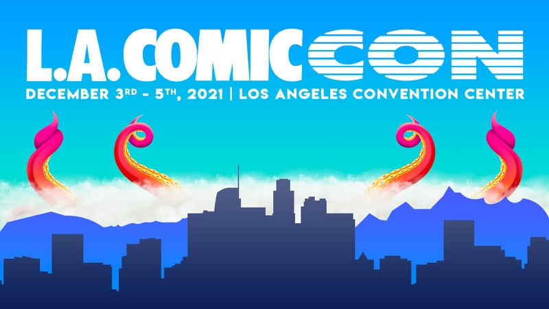L.A. Comic Con Reveals Details on Its Upcoming Live Event > Fandom Spotlite