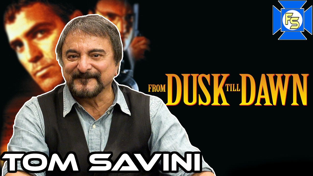 FROM DUSK TILL DAWN Tom Savini Interview > Fandom Spotlite