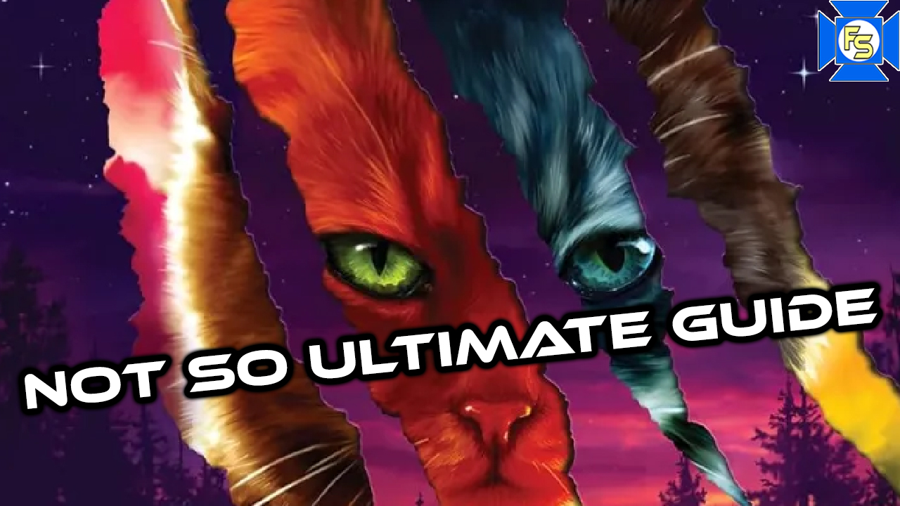 Raggedstar Warriors Ultimate Guide Warriors: The Ultimate Guide: