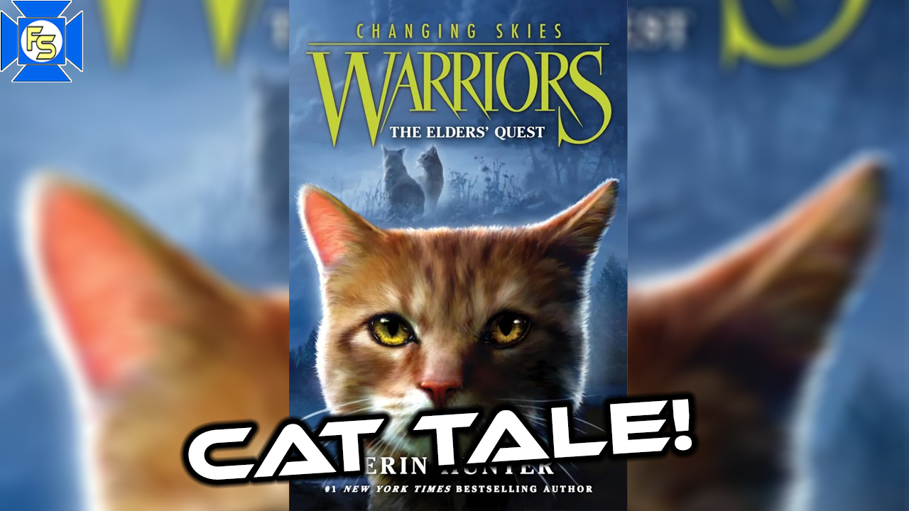First of Warriors: Changing Skies: The Elders’ Quest Review > Fandom Spotlite